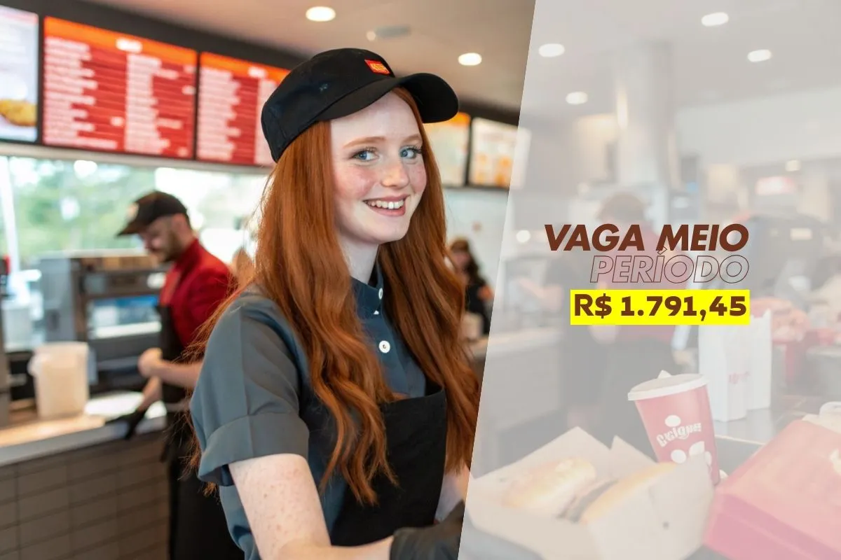 Vaga Meio Período Para Trabalhar das 10h as 16h com Salário de R$ 1.791,45